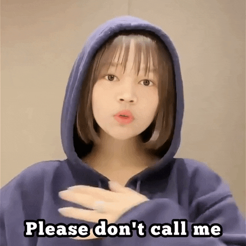 Dont Call Me GIFs - Find & Share on GIPHY