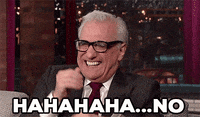 Hahahahahaha No Gif