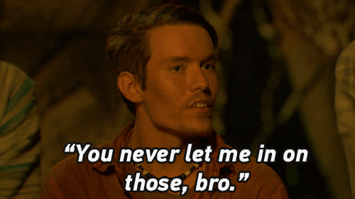 You Never Let Me In On These Bro GIFs - Get the best GIF on GIPHY