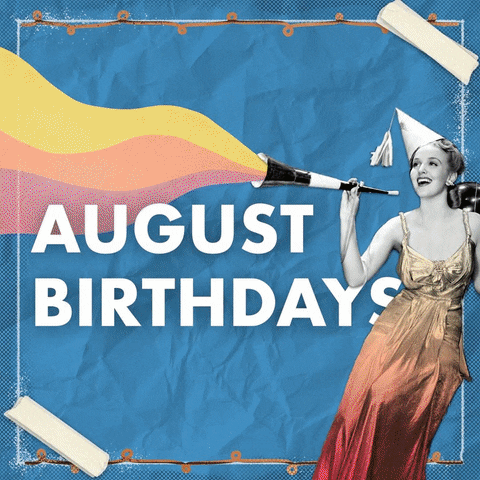 August-birthdays GIFs - Get the best GIF on GIPHY