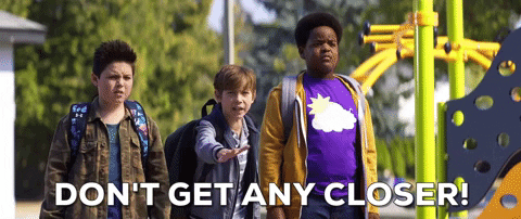 Dont-get-any-closer GIFs - Get the best GIF on GIPHY