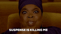 Suspense Is Killing Me Meme