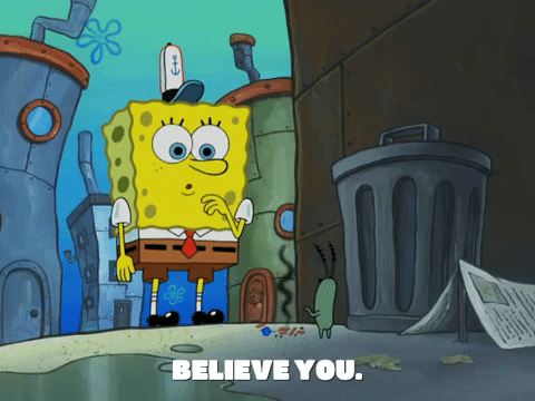 Believe Gif Spongebob