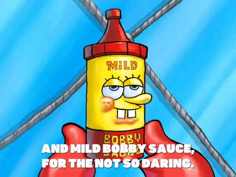 Spongebob Too Much Sauce Gif