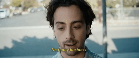 No Funny Business GIFs - Get the best GIF on GIPHY