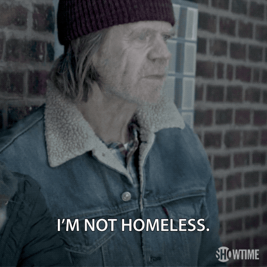 Im Not Homeless GIFs - Find & Share on GIPHY