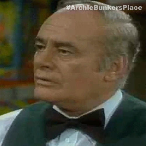 Archie Bunker Bronx Cheer Archie Receives Some Bad New (ft. Carroll
