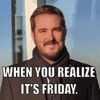 Its Friday Gif