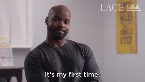 The First Time Gif