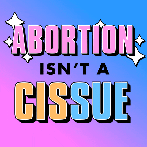 Abortion Access for All by INTO ACTION | GIPHY