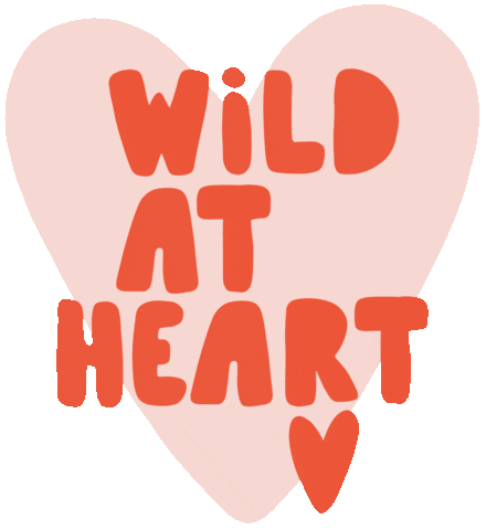 Happy Wild At Heart Sticker for iOS & Android | GIPHY