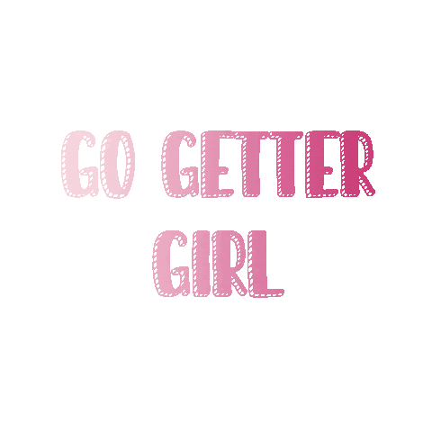 Go Getter Girl GIFs on GIPHY - Be Animated