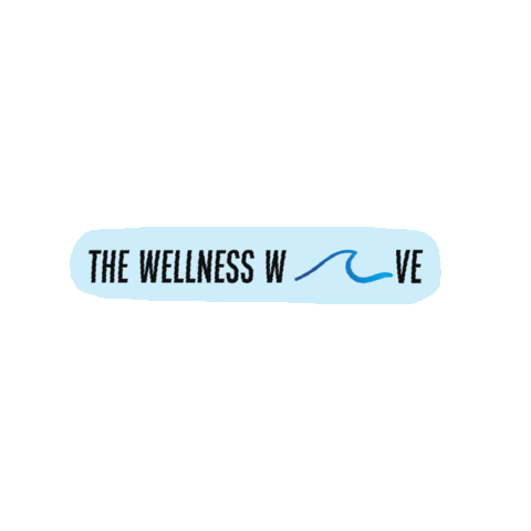The Wellness Wave GIFs on GIPHY - Be Animated