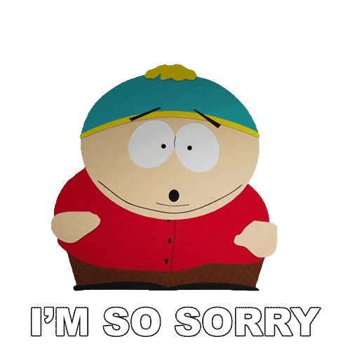 Im Sorry Meme South Park