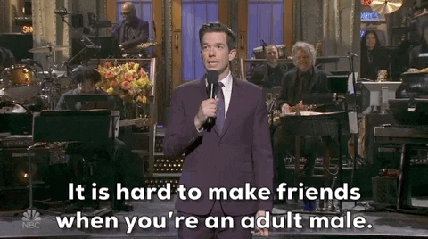 Its-hard-to-make-friends-when-youre-an-adult-male GIFs - Get the best ...