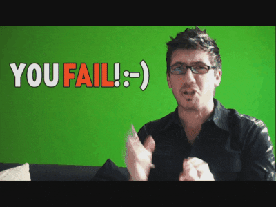 You Failed Gif
