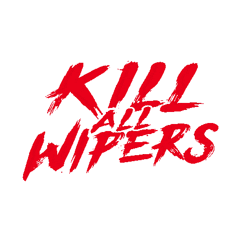 Kill All Wipers GIFs on GIPHY - Be Animated