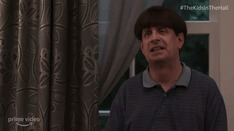 Kids In The Hall Gif