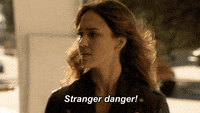 Stranger Danger Gif