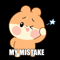 My Mistake Gif