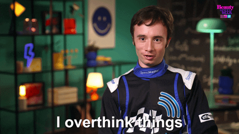 Overthink GIF by Beauty and the Geek Australia - Find & Share on GIPHY