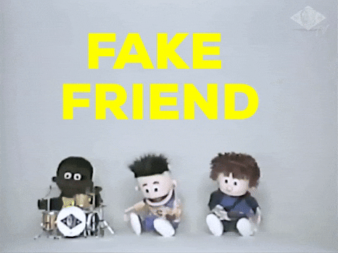 Fake Friend GIFs - Get the best GIF on GIPHY