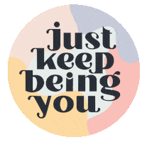 Be Yourself Sticker for iOS & Android | GIPHY