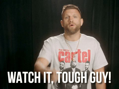 Watch-it-tough-guy GIFs - Get the best GIF on GIPHY
