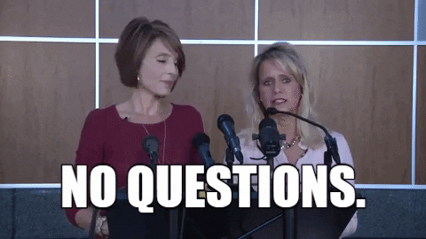 Press Conference No Questions GIF by Chicks on the Right - Find & Share ...