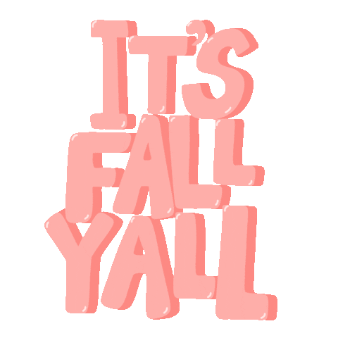 Its Fall Yall Sticker for iOS & Android | GIPHY