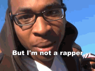 Im-not-a-rapper GIFs - Get the best GIF on GIPHY