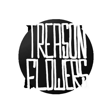 Treason Flowers GIFs on GIPHY - Be Animated