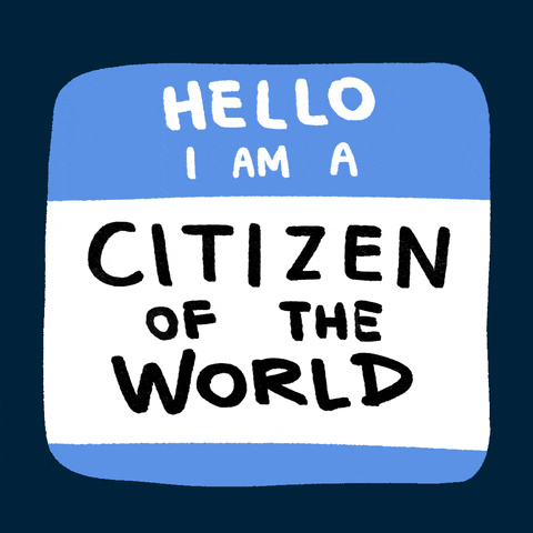 Hello I Am A Citizen Of The World GIFs - Get the best GIF on GIPHY