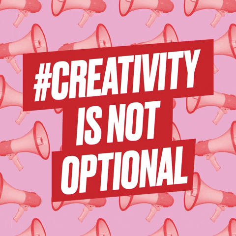 Creativity-is-not-optional GIFs - Get the best GIF on GIPHY