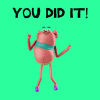 You Did It! Gif