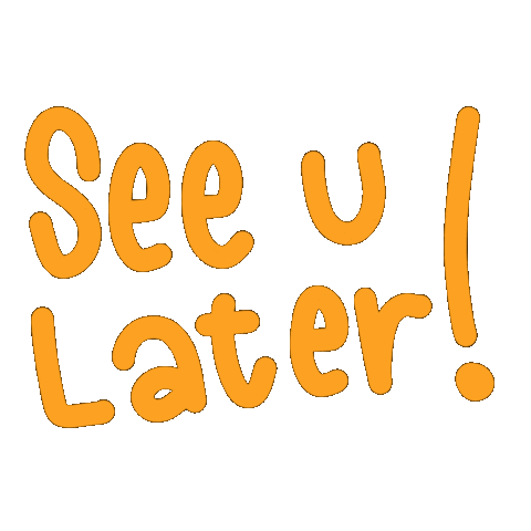 See Ya Later Sign
