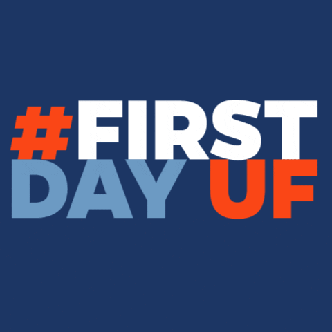 First Day School GIF by University of Florida - Find & Share on GIPHY