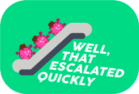 That Escalated Quickly Gif