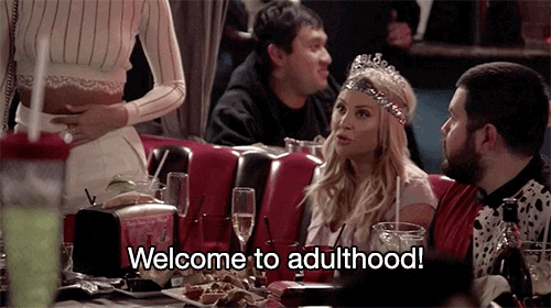 Welcome-to-adulthood GIFs - Get the best GIF on GIPHY