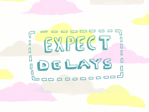 Expect Delays GIFs - Get the best GIF on GIPHY