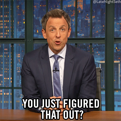 You Just Figured That Out GIFs - Get the best GIF on GIPHY