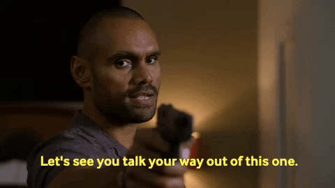 Lets See You Talk Your Way Out Of This One GIFs - Get the best GIF on GIPHY