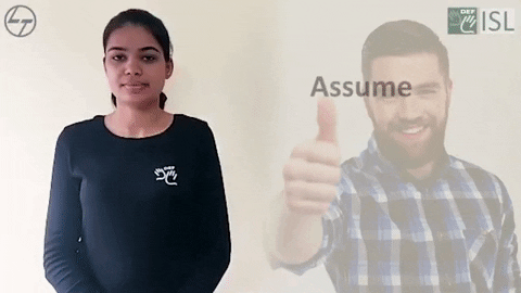 Assume Sign Language GIF by ISL Connect - Find & Share on GIPHY