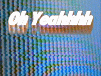 Aww Yeah Animated Gif