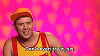 Dont-even-try GIFs - Get the best GIF on GIPHY