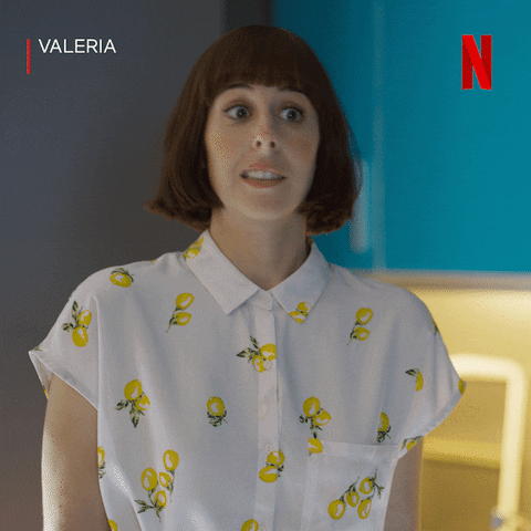 Valeria GIF by Netflix España - Find & Share on GIPHY