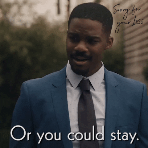 Or You Could Stay GIFs - Get the best GIF on GIPHY
