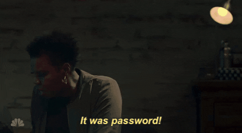 It Was Password GIFs - Get the best GIF on GIPHY