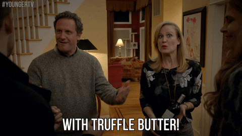 Truffle Butter GIFs - Get the best GIF on GIPHY