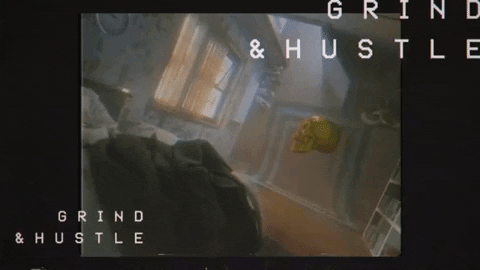 Grind And Hustle GIFs - Get the best GIF on GIPHY